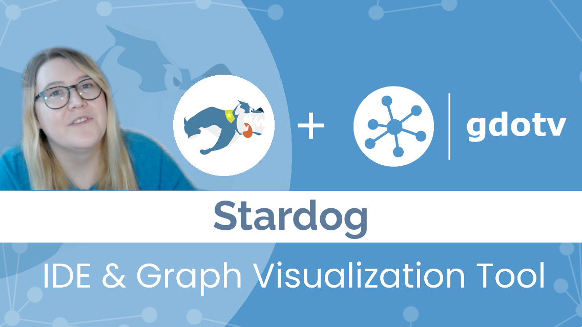 Stardog IDE & Graph Visualization Tool | gdotv - Graph Database IDE